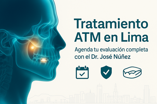 Tratamiento ATM en Lima | Dr. José Núñez | Surgery in Peru